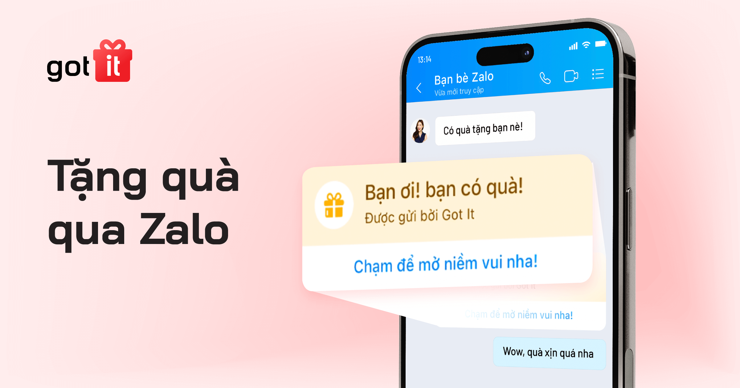 Got It - Tặng quà điện tử ngay trên Zalo